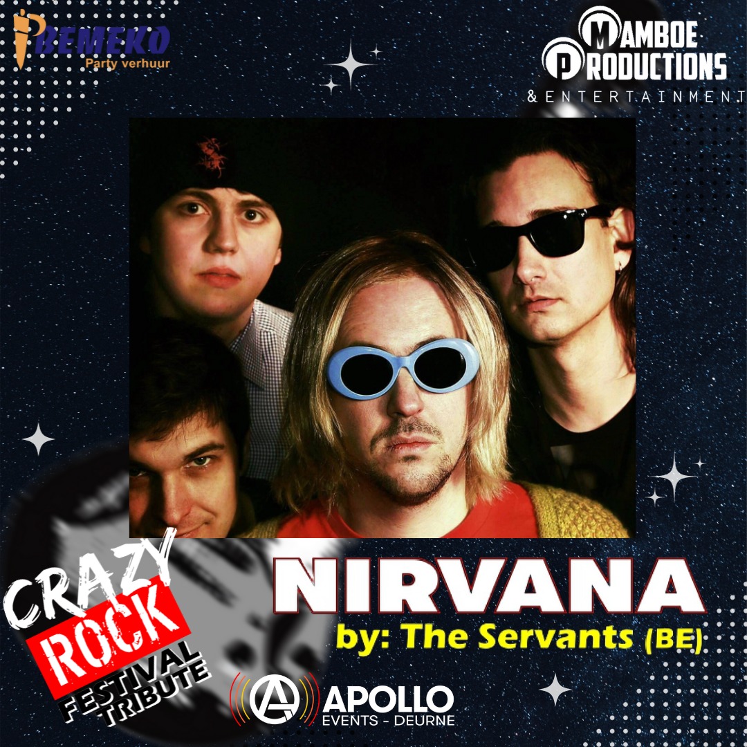 Nirvana | The Servants - CrazyRockFestival